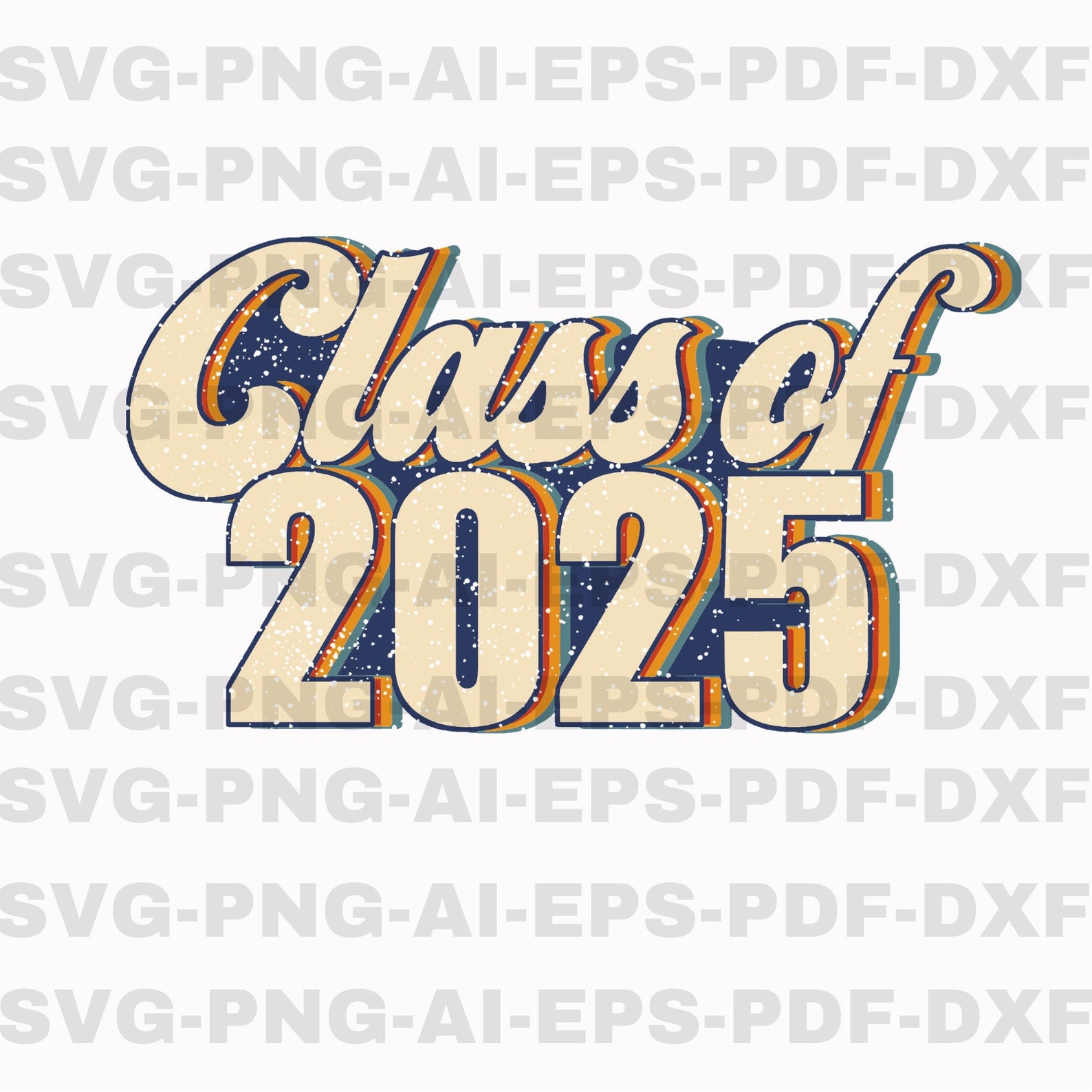 Class of 2025 Svg, Senior 2025 Svg, 2025 Senior Png, High School Senior ...