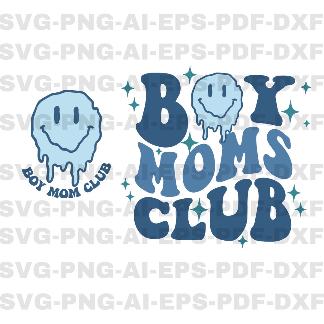 Boy Moms Club Svg, Boy Mom Svg, Boy Mom Club Svg, Mom Svg, Mama Svg ...