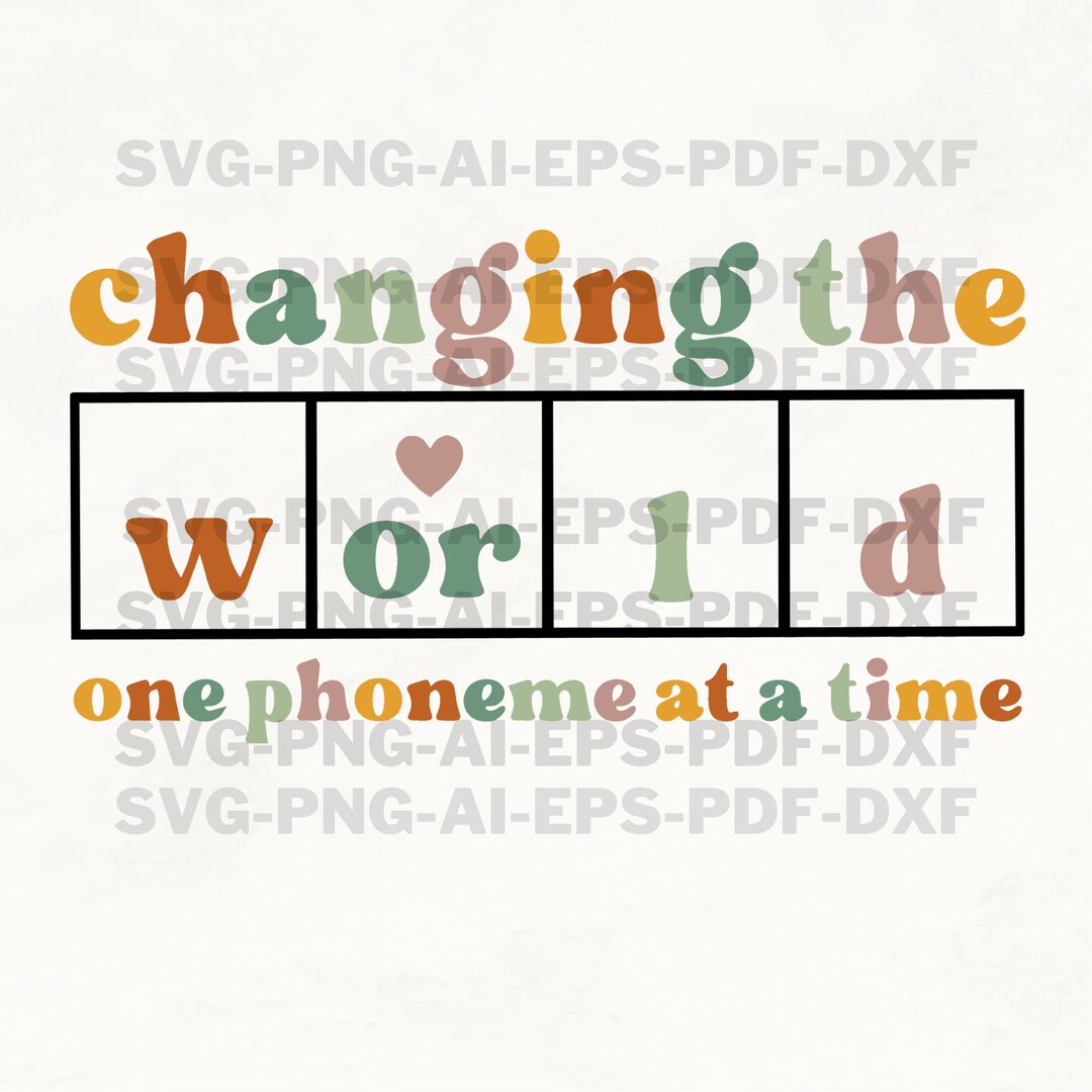 Changing the World One Phoneme at A Time Png, Dyslexia Teacher Png ...