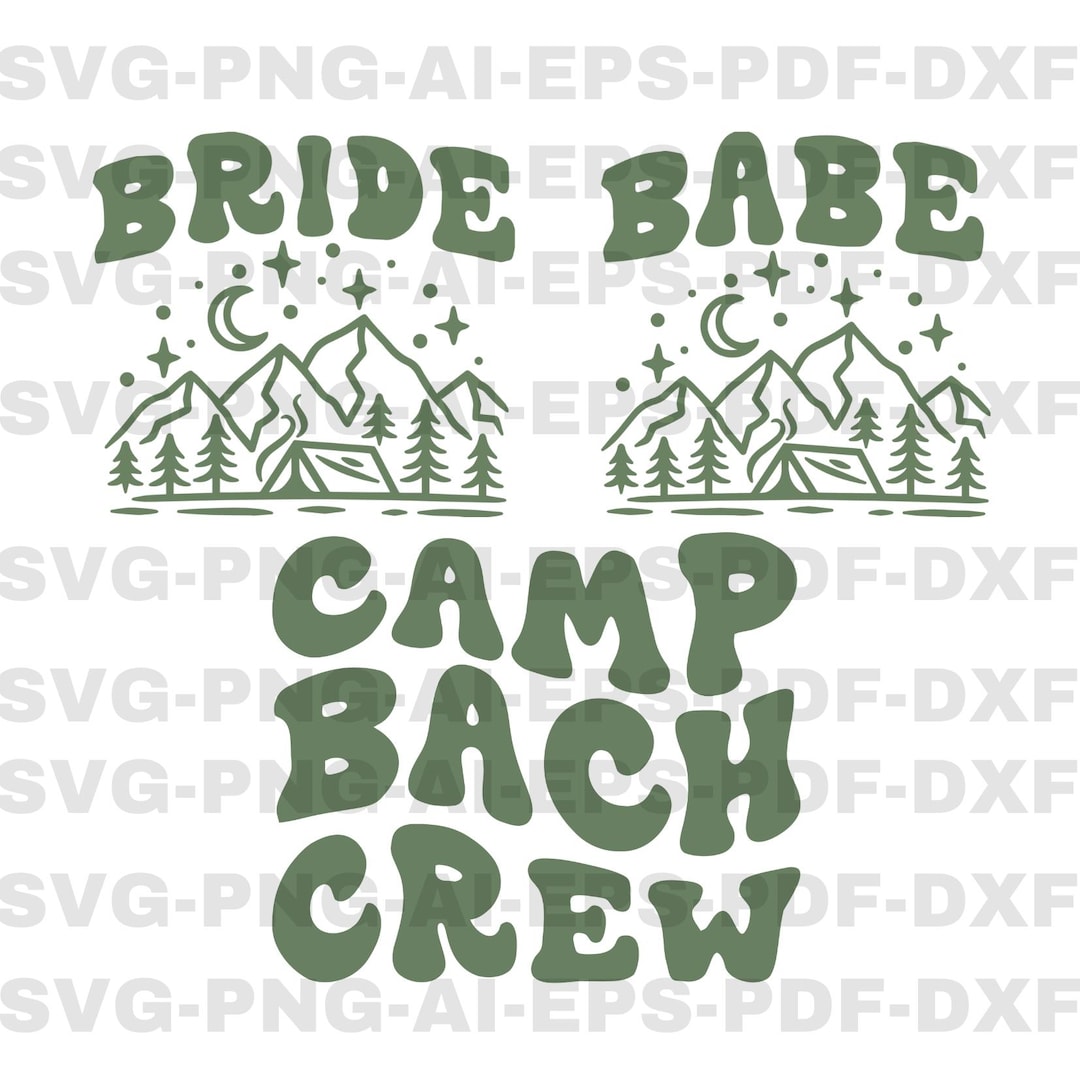 Camp Bachelorette Svg, Camp Bach Crew Svg, Colorado Mountain ...