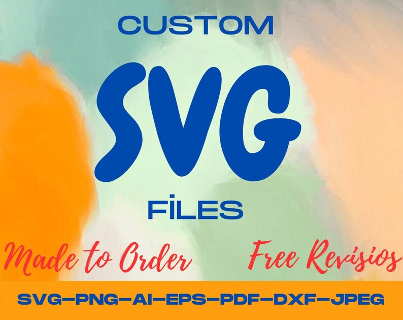 Custom Svg, Custom SVG Files for Cricut, Custom Png, Convert to SVG ...