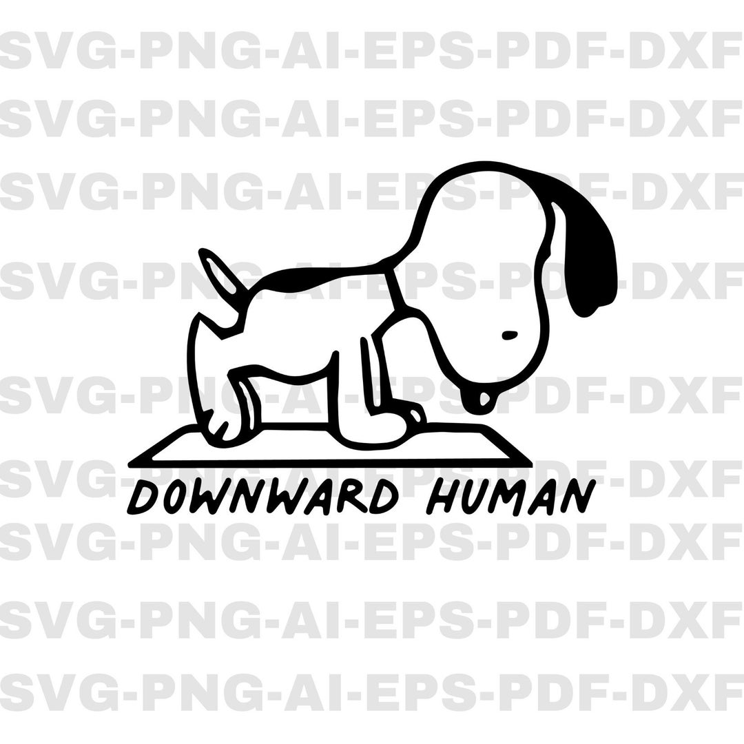Downward Human Svg, Yoga Svg, Dog Yoga Svg, Yoga Lover Svg, Dog Lover ...
