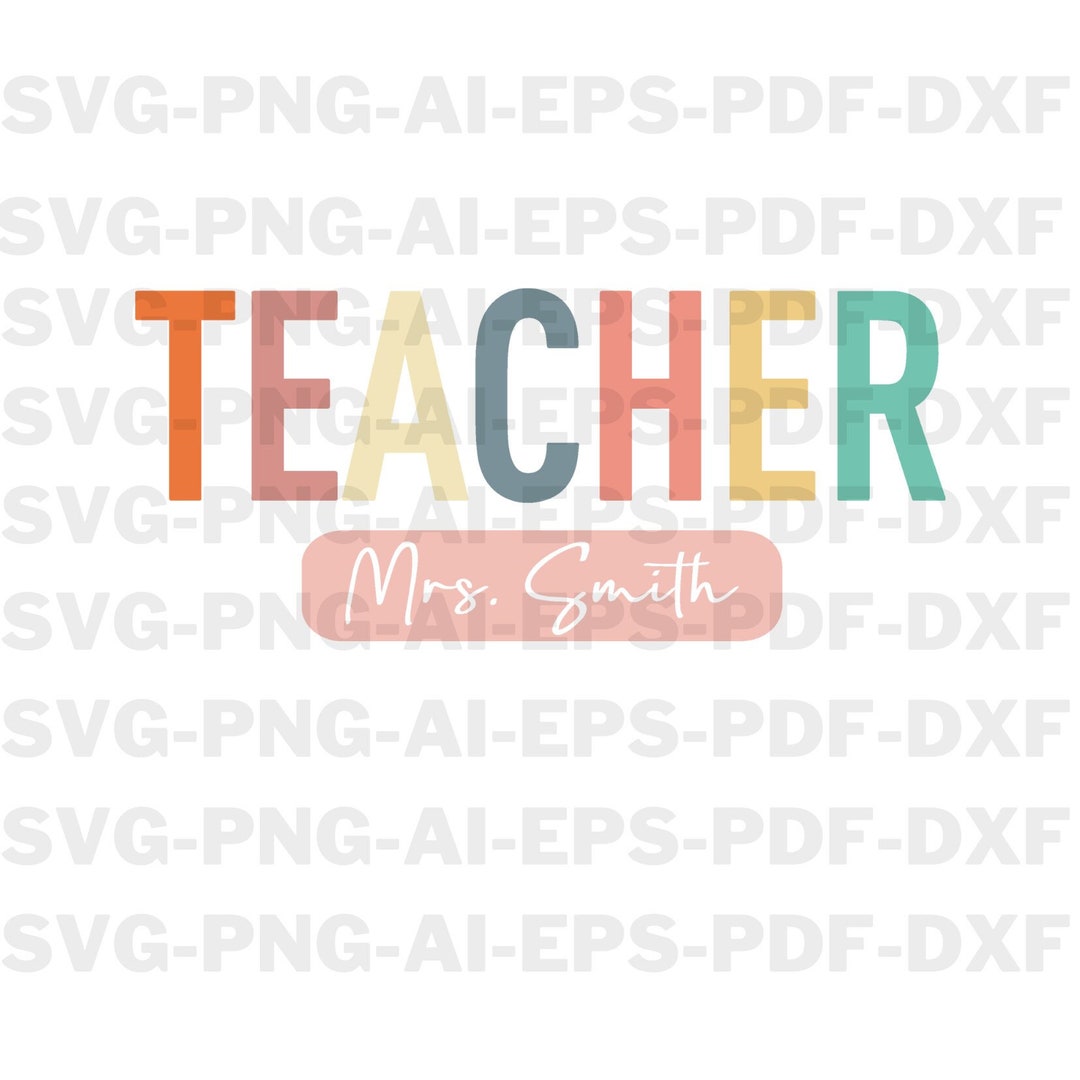 Personalized Teacher Svg, Custom Teacher Svg, Retro Teacher Svg ...