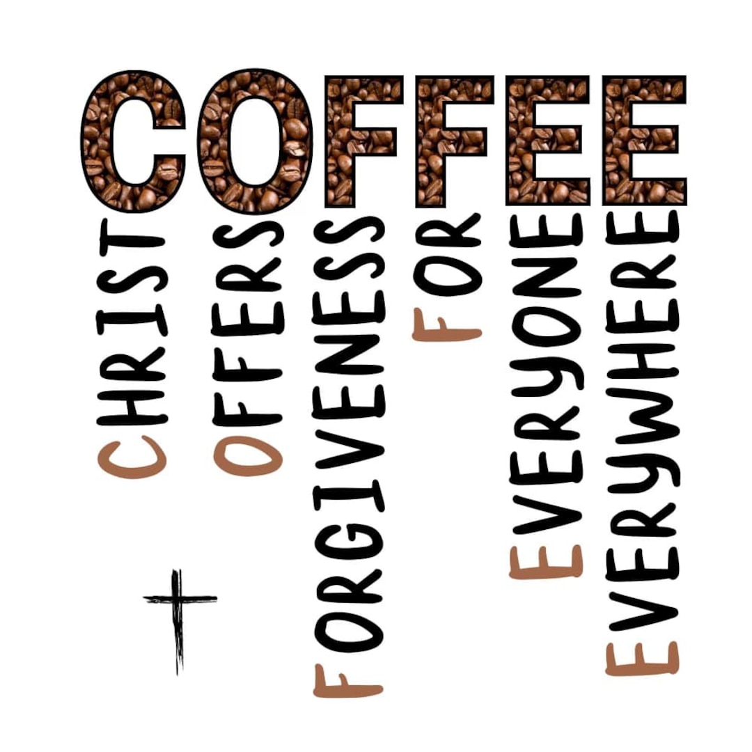 Coffee and Jesus - Etsy