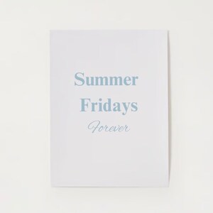 Summer Fridays Forever: A Digital Ode to Endless Leisure Wall Art ...
