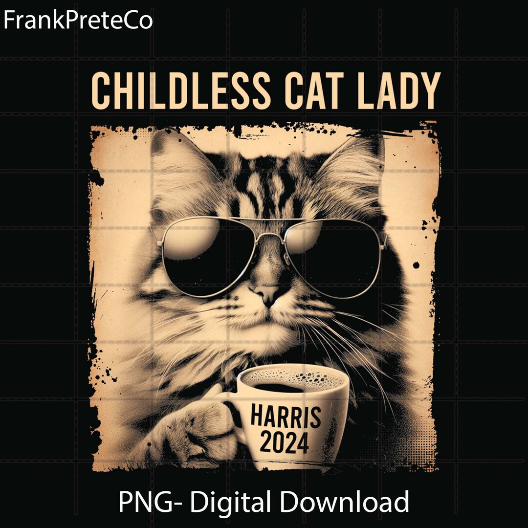 Childess Cat Lady for Kamala Png, Childless Cat Lady Png, Miserable ...