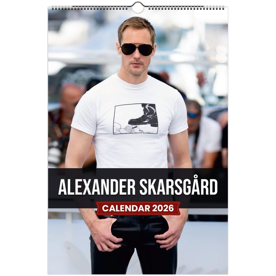 Alexander Skarsgård 2026 Wall Calendar (large Calendar) – Celebrity Fan ...