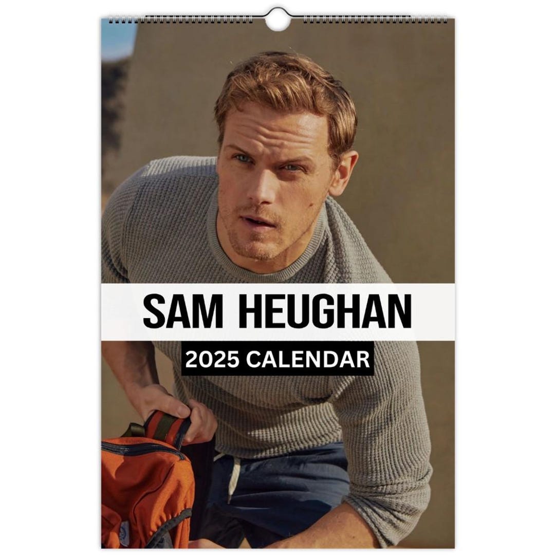Sam Heughan Wall Calendar 2025 (large Size) - Etsy