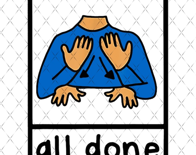 I'm All Done PNG All Done PNG Sign Language Png Sublimation Design ...