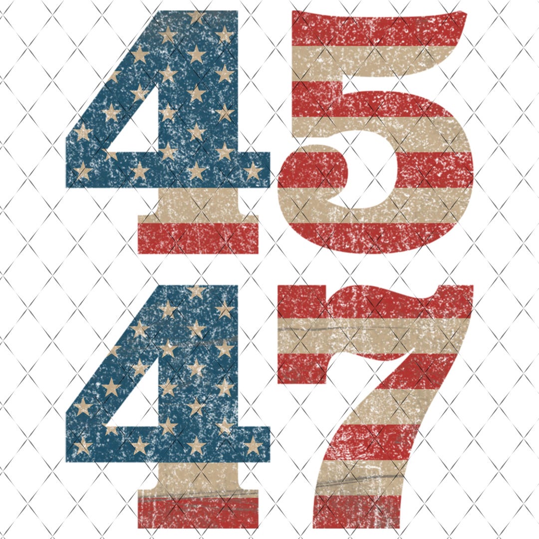 Trump 45 47 USA Flag Png, Patriotic Numbers, American Flag Png, Trump ...