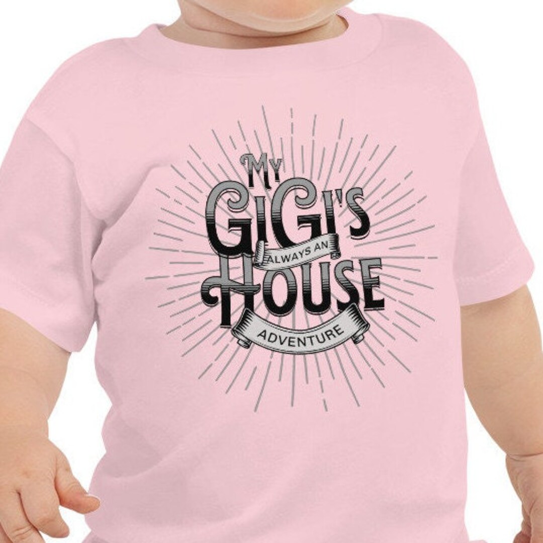 My Gigi's House Always an Adventure Baby Tee - Etsy