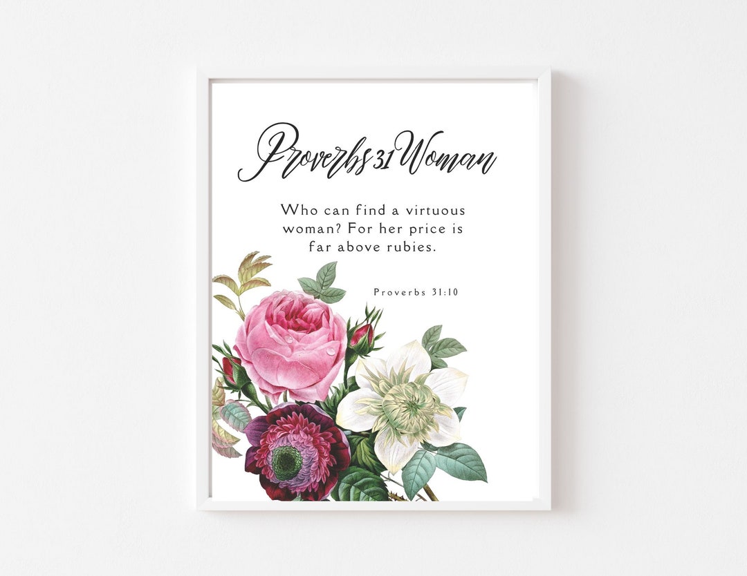 Proverbs 31:10 Who Can Find a Virtuous Woman, Mother's Day Scripture ...