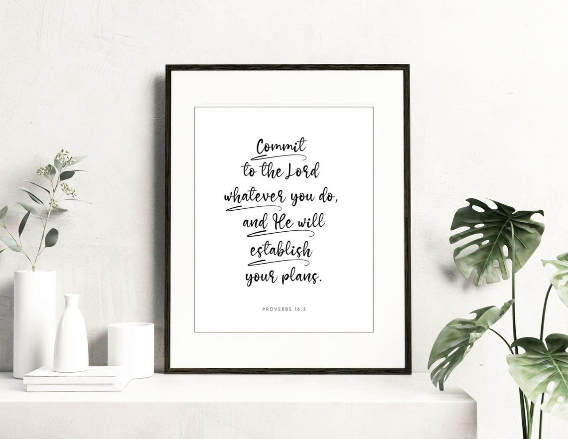 Sprüche 16: 3, bekenne dich zum Herrn, Bibel Vers Wand Kunst zum ...