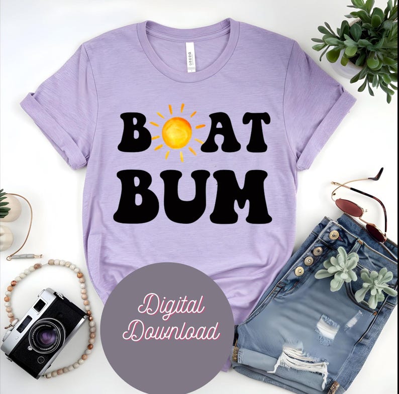Boat Bum Graphic PNG / SVG – Fun Nautical Design for Tees, Hats, and ...