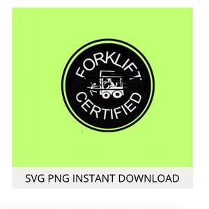 Forklift Certified SVG File Deign for Hat and Shirts Png Sarcastic - Etsy