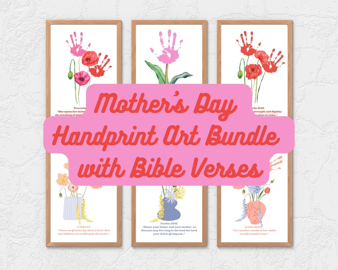 Mother's Day Handprint Craft Printable | Bible Verses | DIY Flower ...