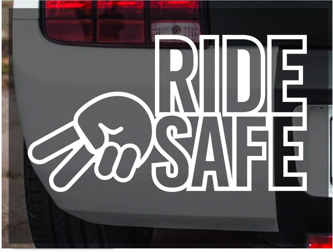 Ride Safe Decal Sticker - Etsy