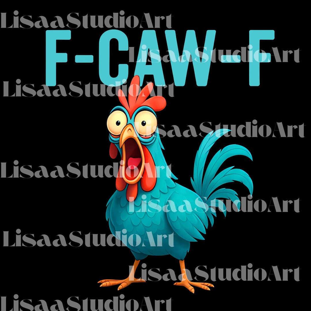F-caw-f Rooster Meme Sublimation, Silly Chicken SVG, Retro Chicken Meme ...