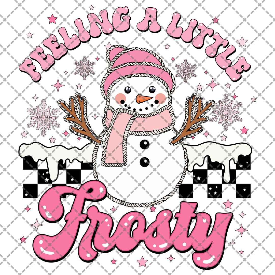 Feeling a Little Frosty Png, Retro Christmas Png, Snowman Png, Snowman ...