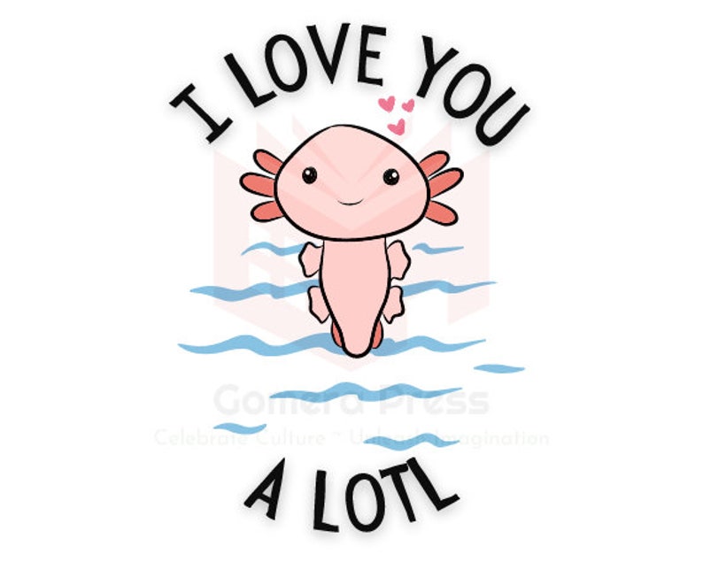Valentine's Axolotl SVG & PNG Bundle I Love You a Lotl - Etsy