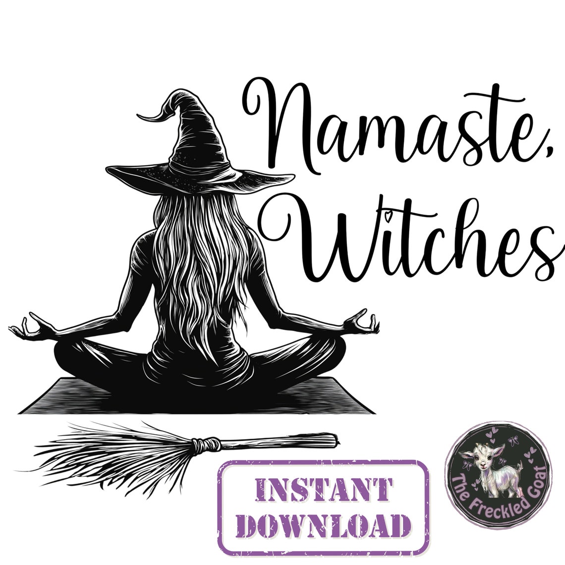 Namaste Witches, Witch, Halloween Sublimation Design, Digital Transfer ...