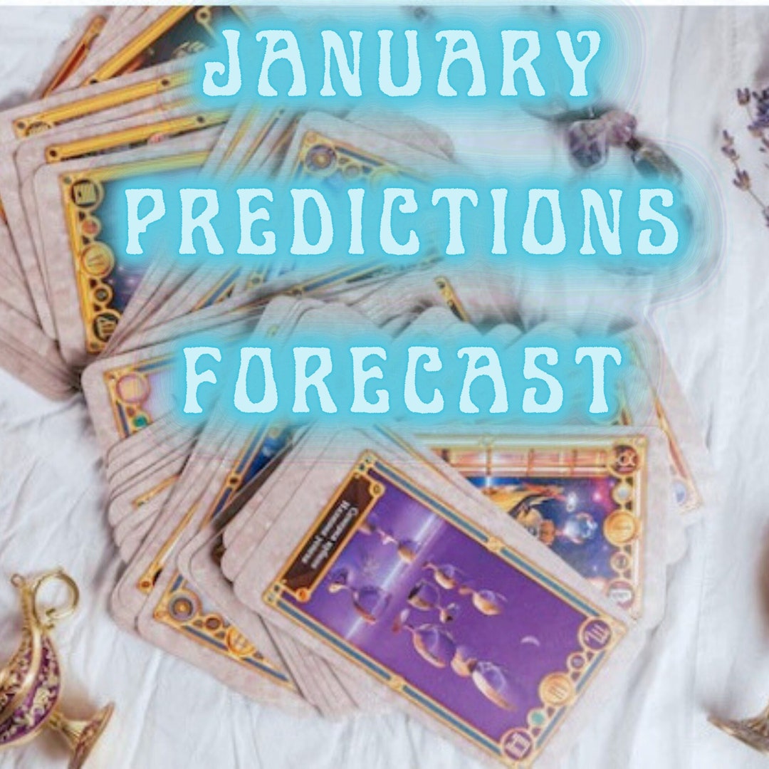 January Predictions Forecast What is Coming Your Way Psychic Reading ...