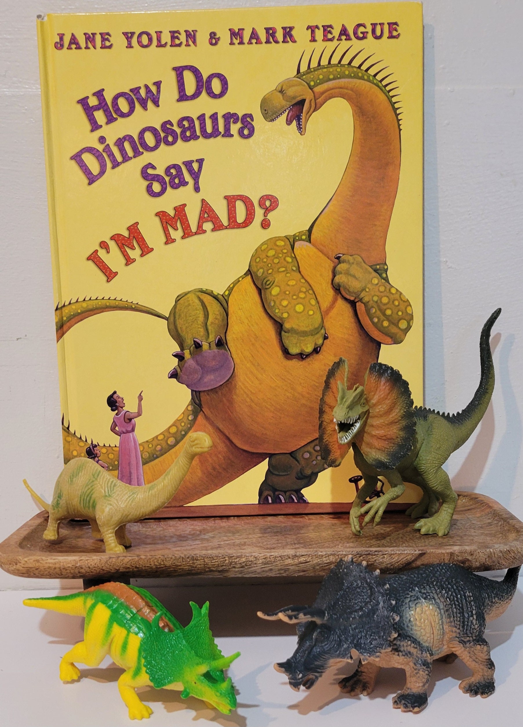 How Do Dinosaurs Say I'm Mad Hardback Dinosaur Book With 4 Hard Plastic ...