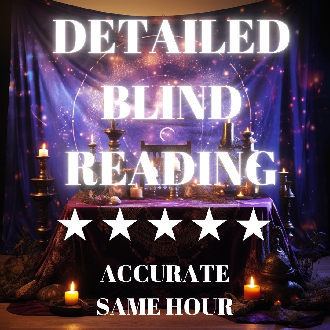 Detailed Blind Reading - Accurate - Same Hour-same Day - Revealing ...