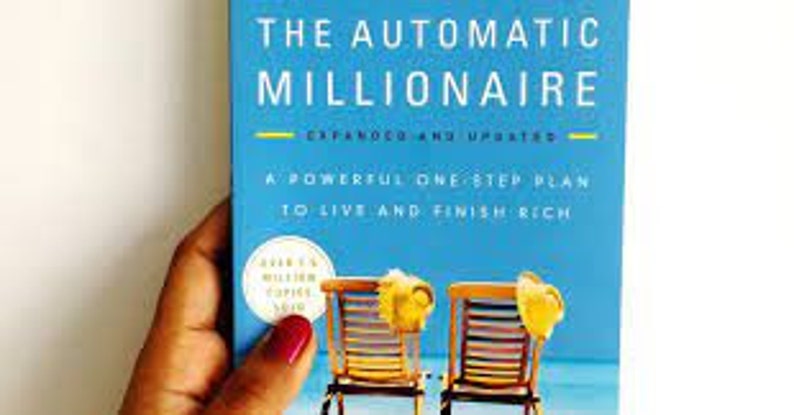 The Automatic Millionaire, Expanded and Updated: A Powerful One-step ...