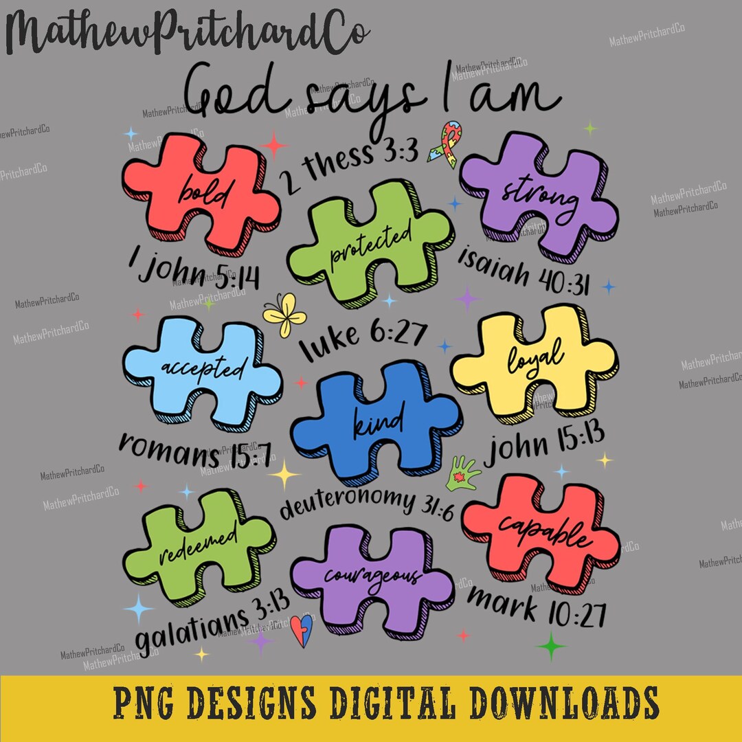 God Says I Am Autism Png, Christian Autism Png, Retro Autism Png, Be ...