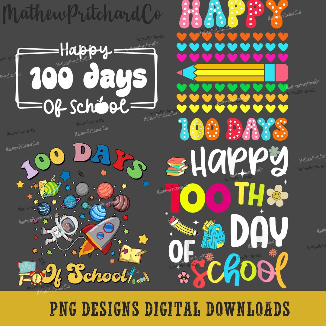 4 100 Days of School Png Bundle, Back to School Png, Happy 100 Days ...