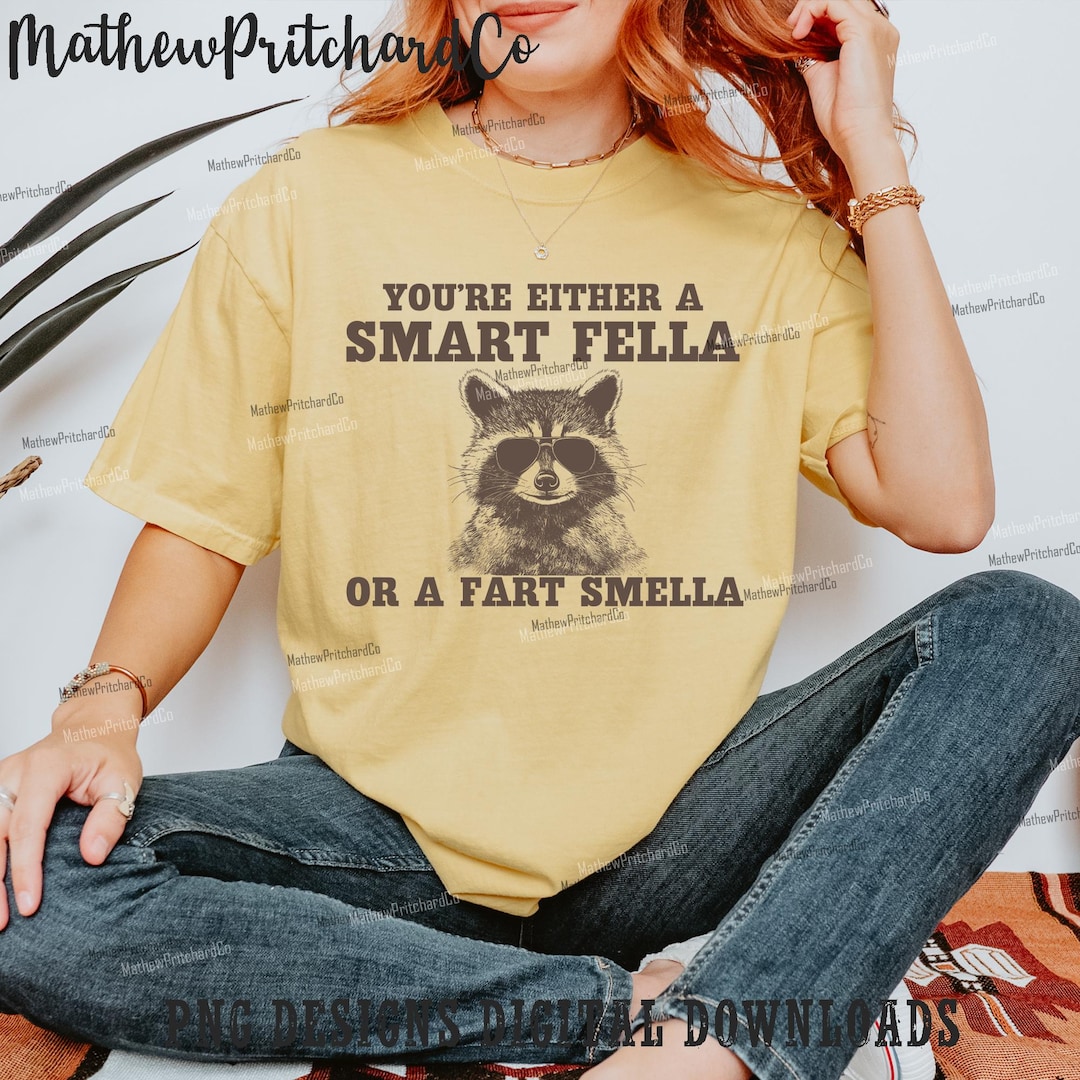 You Are Either A Smart Fella or A Fart Smella PNG, Retro Cartoon ...