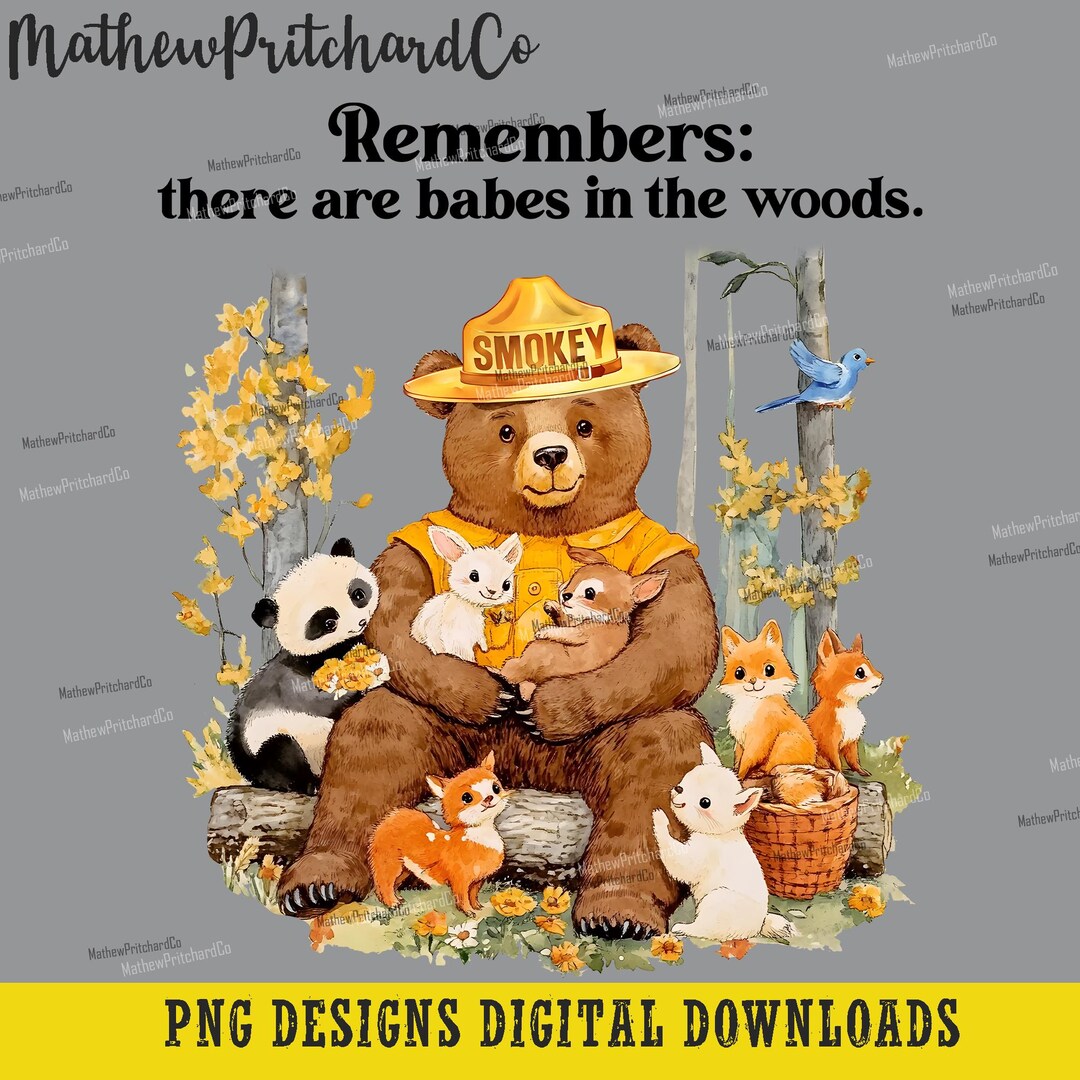 Vintage Smokey the Bear Png, Protect Our National Parks Defund Doge ...