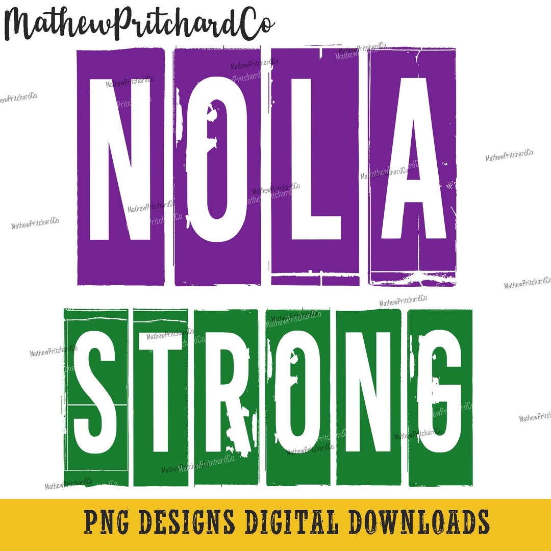 NOLA Strong Png , New Orleans Png , French Quarter Png, NOLA Heart ...