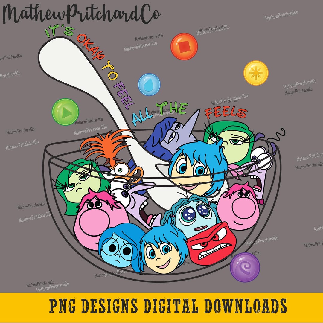 Inside Out Png, It's Okay to Feel All the Feels Inside Out, Emotions ...