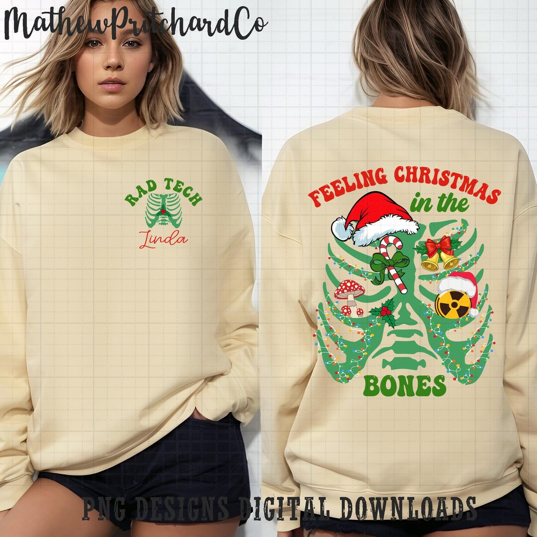 Feeling Christmas in the Bones Rad Tech Custom Name, Holiday Cheer for ...