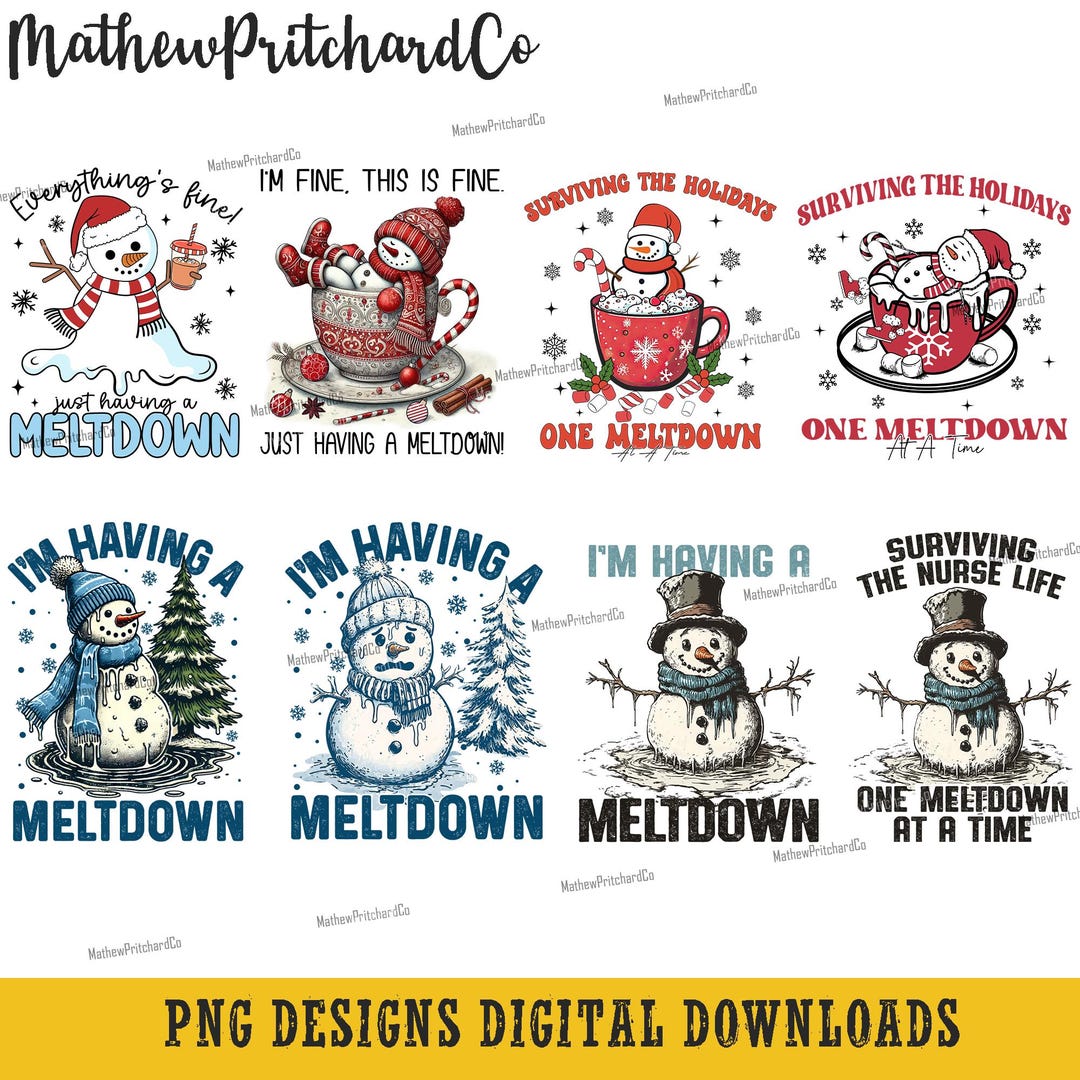 8 Having A Meltdown PNG Bundle, Everything's Fine PNG, I'm Fine This is ...