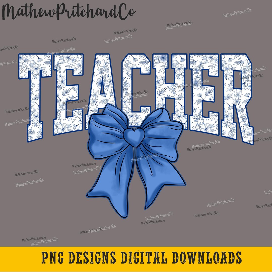 Coquette Bow Floral Teacher Png, Teacher Floral Toile Blue Water Color ...