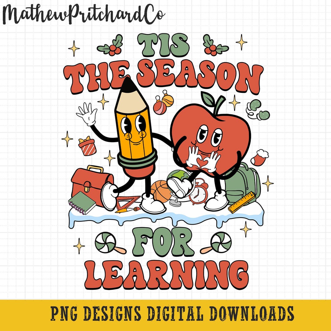 Tis the Season Learning Png, Teacher Pencil, Teacher Christmas ...