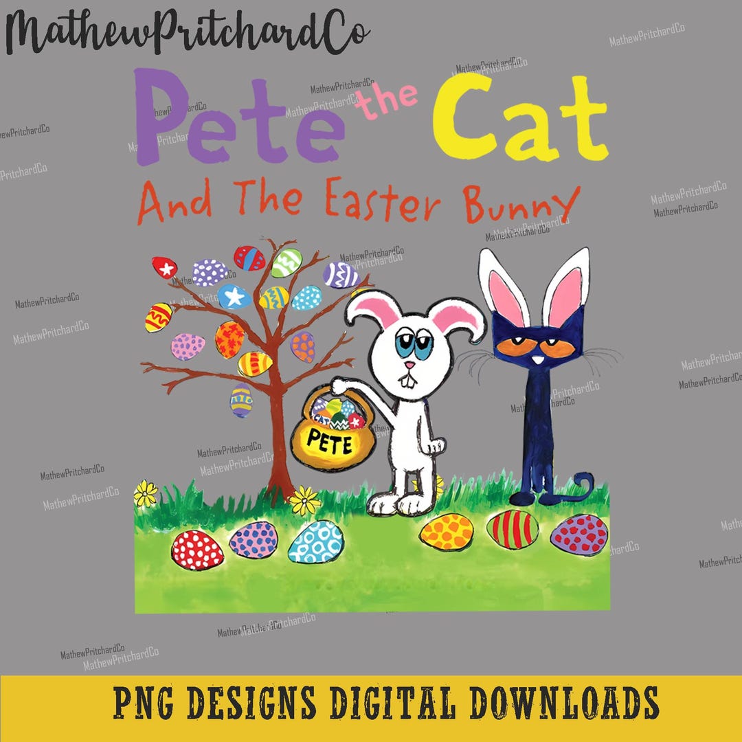 Pete the Cat and the Easter Bunny Png, the Cool Cat Easter Png ...