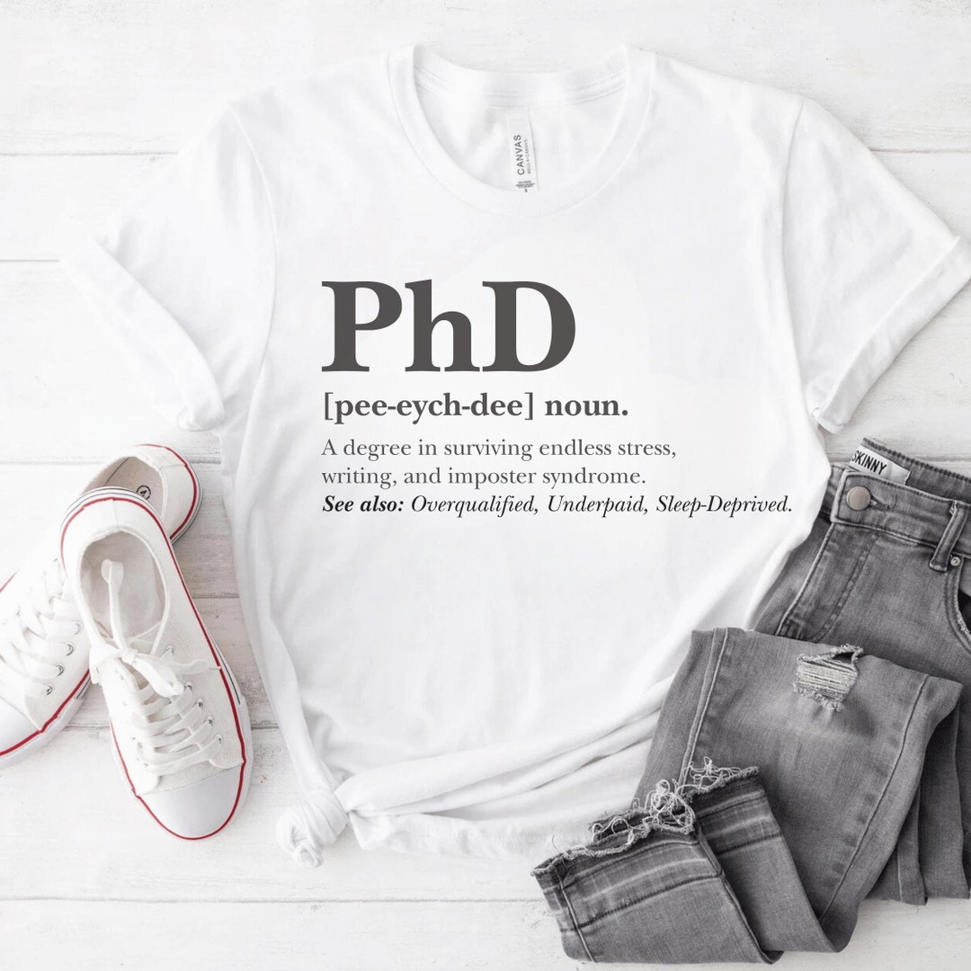 Phd Graduation Gift, Scientific Research Gift, Phd Scientist T-shirt ...