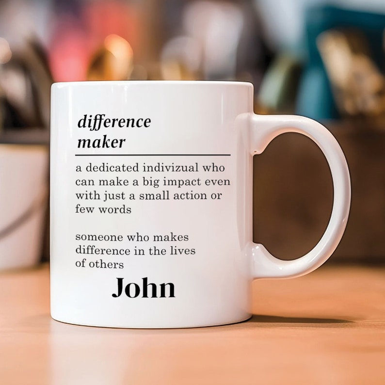 Custom Difference Maker Definition Mug Coworker Appreciation Gift ...
