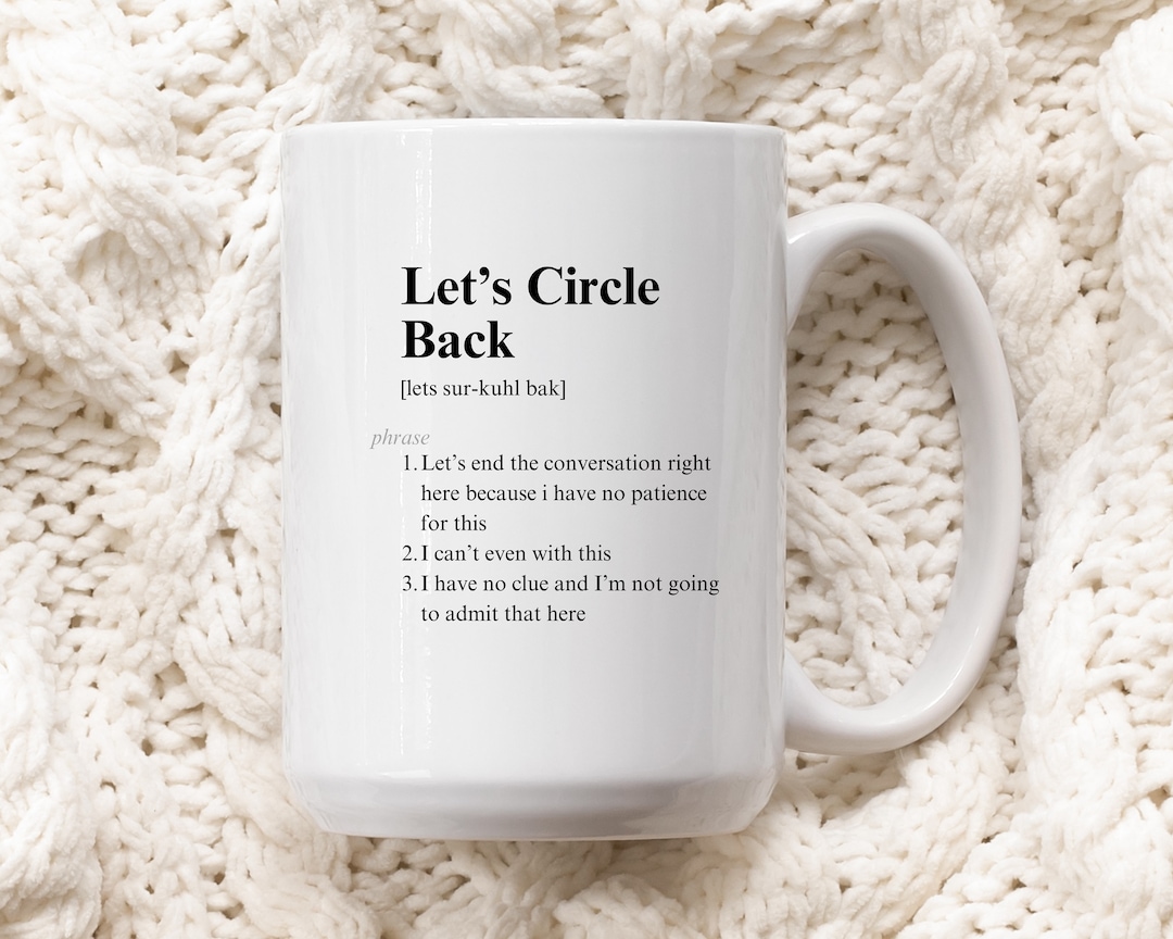 Let's Circle Back Definition Mug, Office Speak Definition Mug, Funny Work Mug, Office Humor Mug ...
