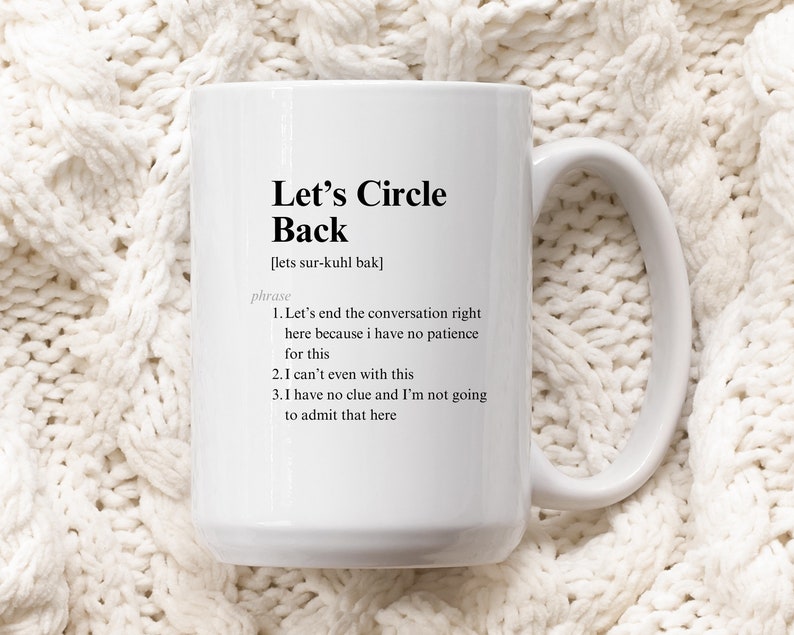 Let's Circle Back Definition Mug, Office Speak Definition Mug, Funny ...