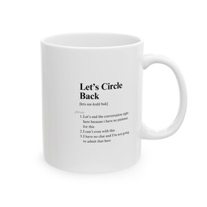 Let's Circle Back Definition Mug, Office Speak Definition Mug, Funny ...