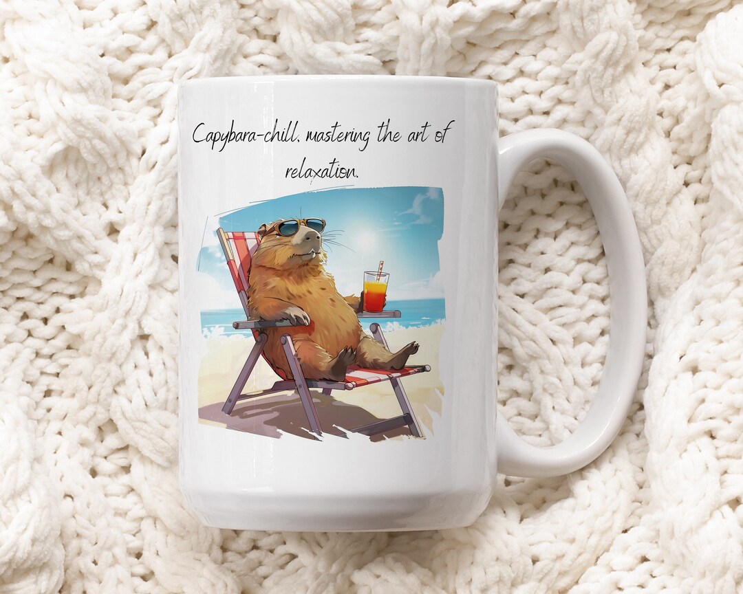 Funny Capybara Mug, Capybara-chill Mug, Cute Animal Mug, Capybara Lover ...