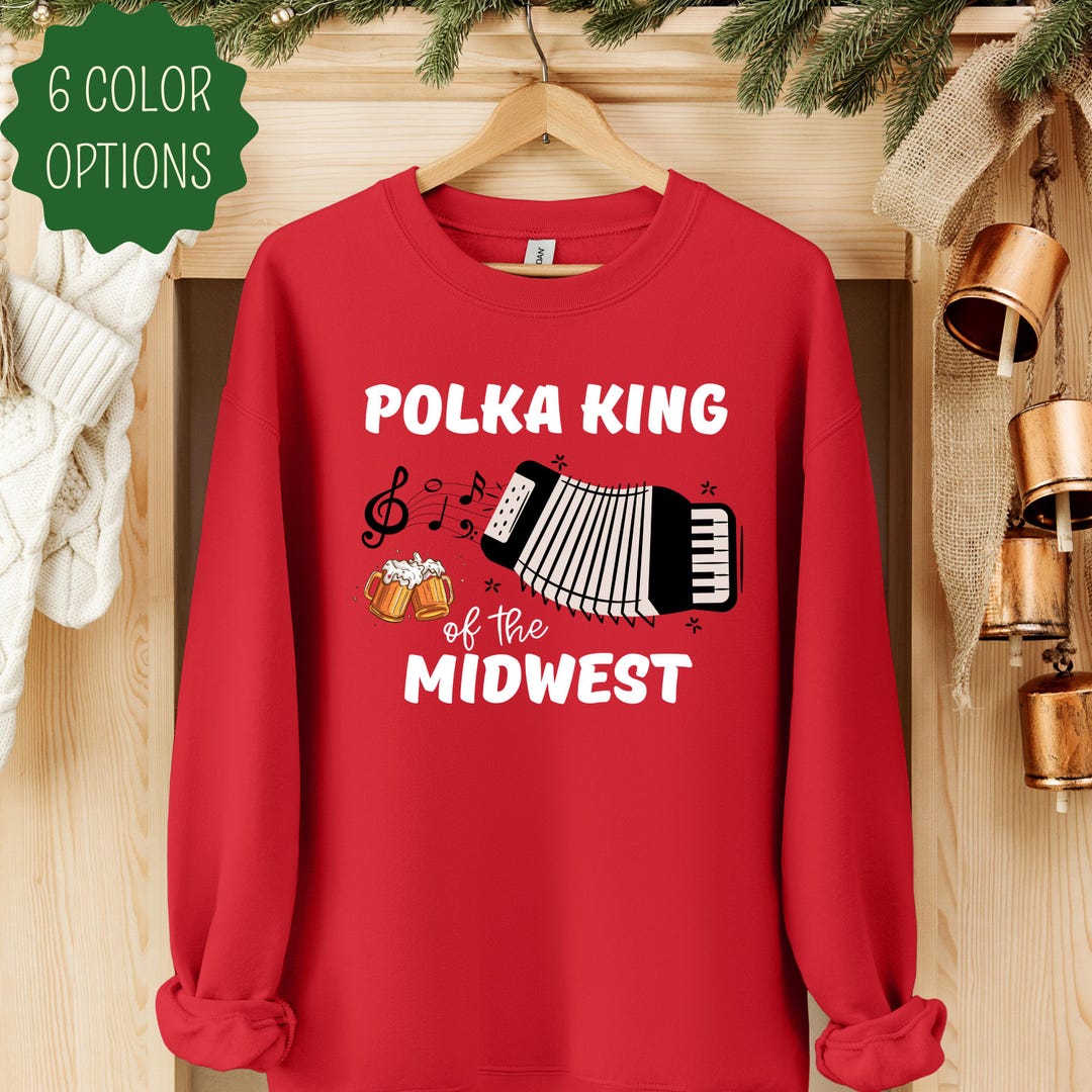 Home Alone Polka King of the Midwest Sweatshirt, Gus Polinski and the ...