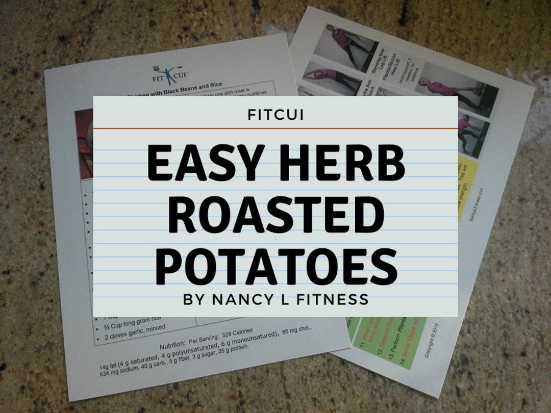 Easy Herb Roasted Potatoes Recipe Cook & Exercise FITCUI Fitness ...