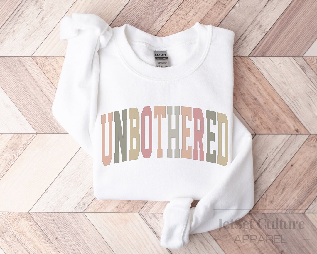 Unbothered Sweatshirt Varsity Color Letter Cotton Blend Crewneck ...