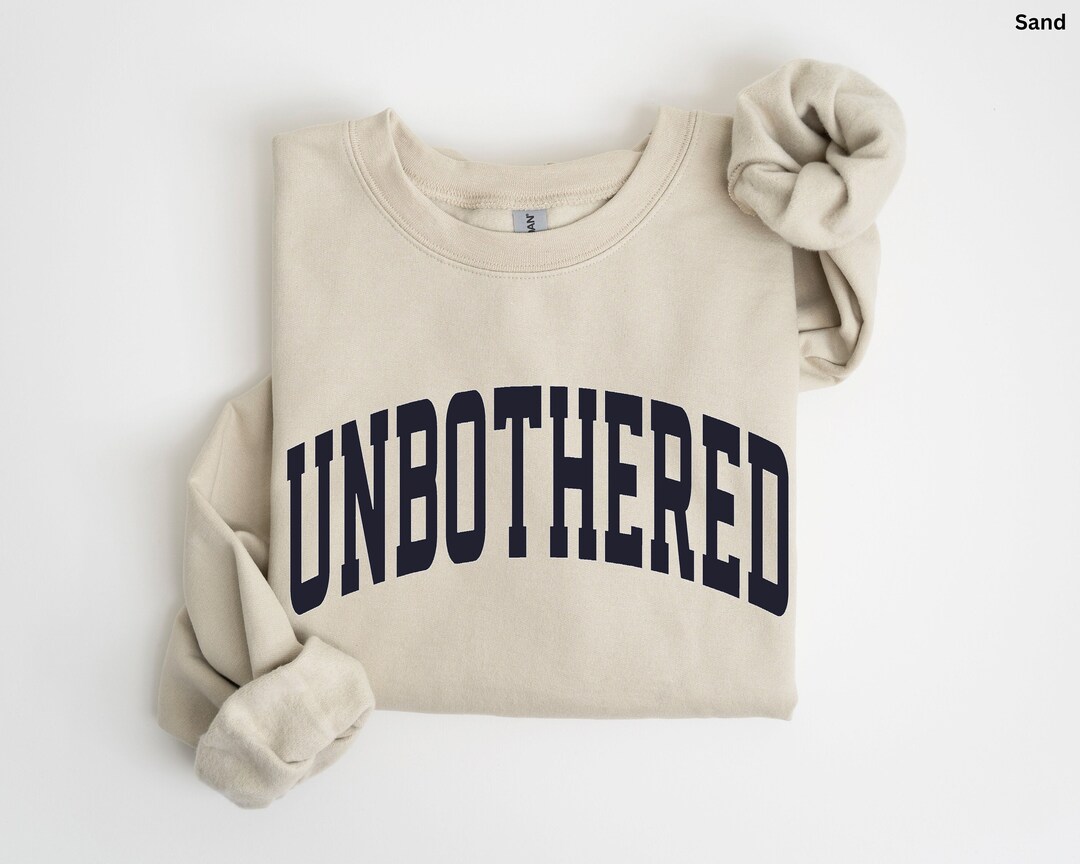 Unbothered Sweatshirt Varsity Letter Cotton Blend Crewneck Oversized ...